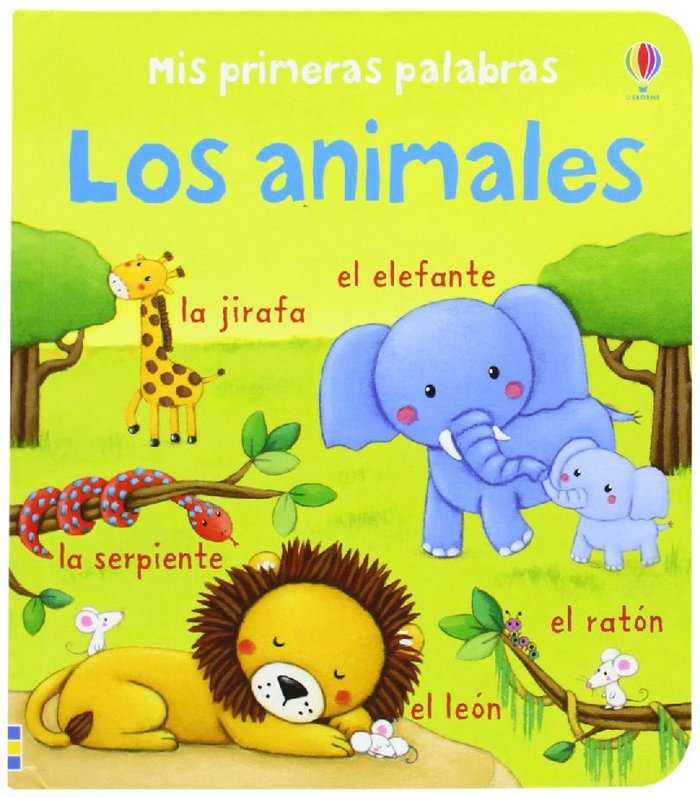 MIS PRIMERAS PALABRAS LOS ANIMALES - Livriz Sell - Distribuidor de Libros