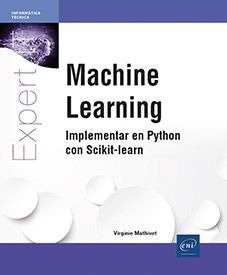 MACHINE LEARNING - IMPLEMENTAR EN PYTHON CON SCIKIT-LEARN - Livriz Sell ...