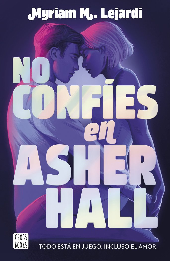 NO CONFIES EN ASHER HALL - Livriz Sell - Distribuidor de Libros