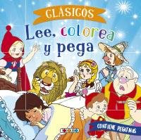 CLASICOS LEE COLOREA Y PEGA - Livriz Sell - Distribuidor de Libros