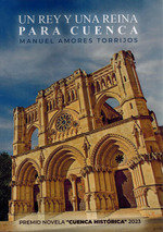 Un rey y una reina para Cuenca - Livriz Sell - Distribuidor de Libros