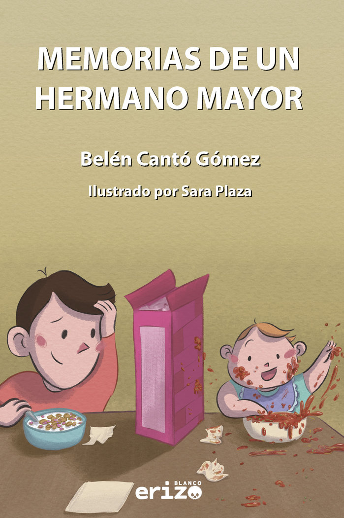 Memorias de un hermano mayor - Livriz Sell - Distribuidor de Libros