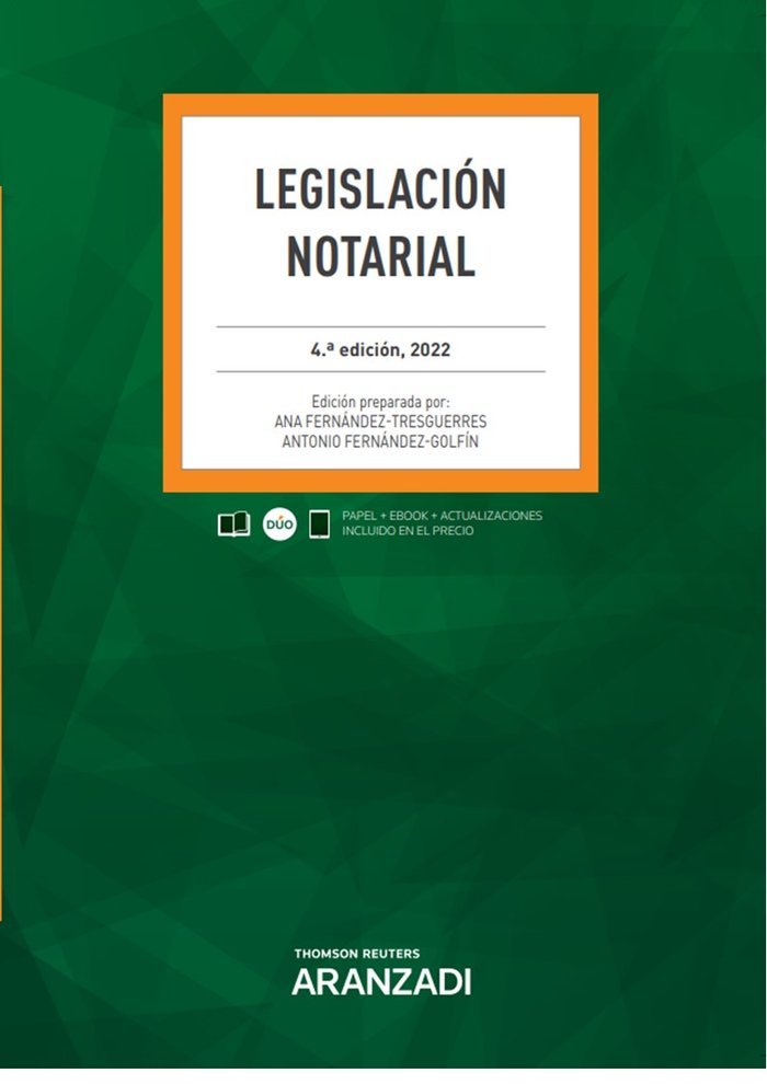 LEGISLACION NOTARIAL 2022 4ª ED - Livriz Sell - Distribuidor de Libros
