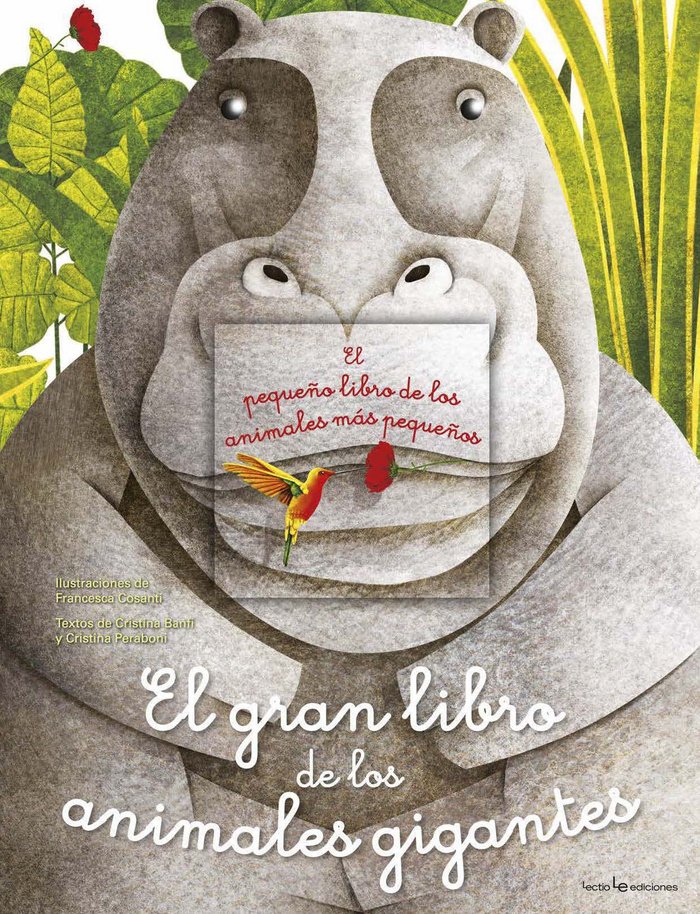 El gran libro de los animales gigantes / El pequeño libro de los ...