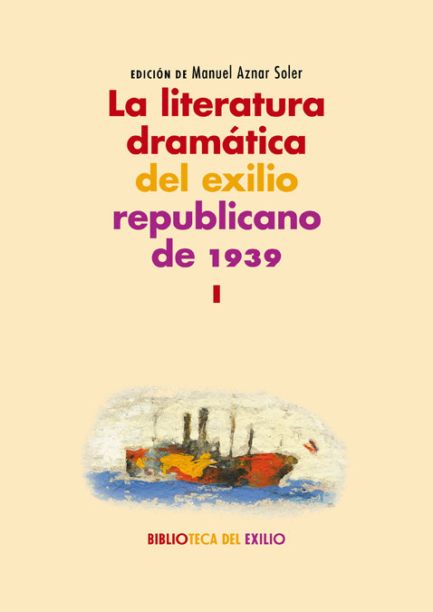 La literatura dramática del exilio republicano de 1939 - Livriz Sell ...