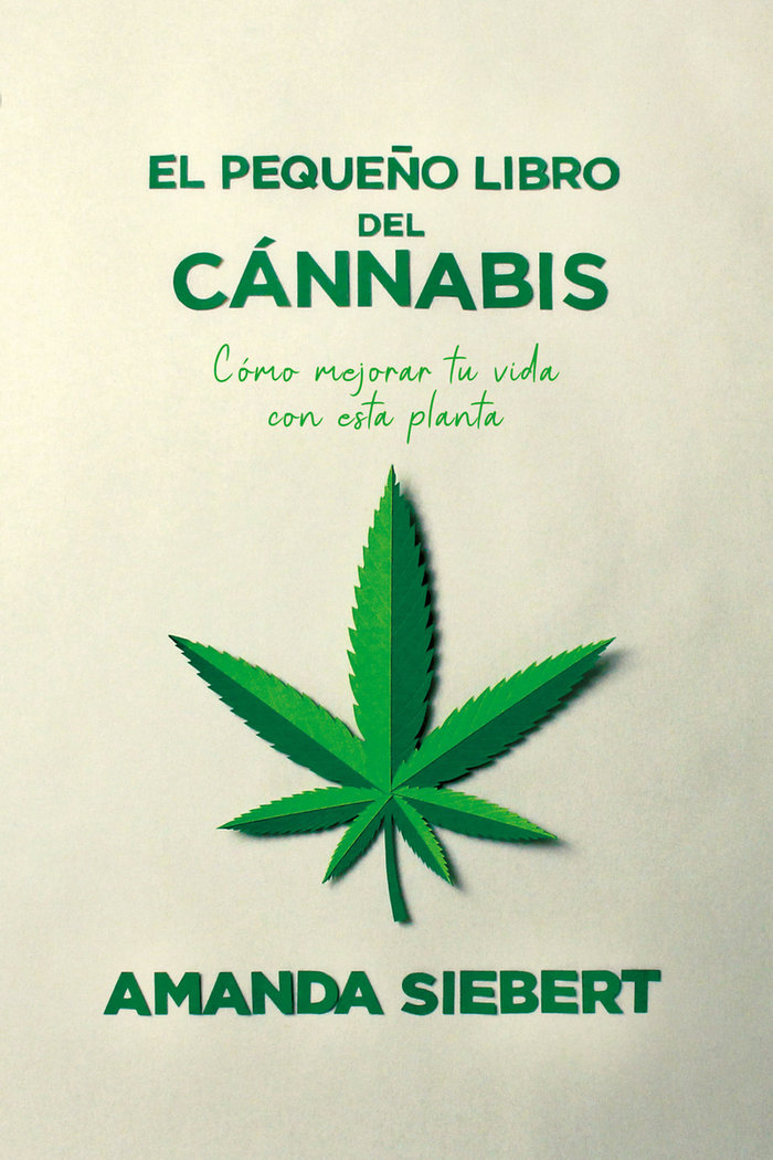 El Pequeño Libro Del Cannabis Livriz Sell Distribuidor De Libros