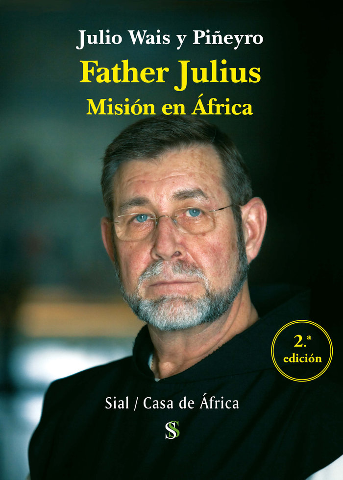 FATHER JULIUS. MISIÓN EN ÁFRICA - Livriz Sell - Distribuidor de Libros