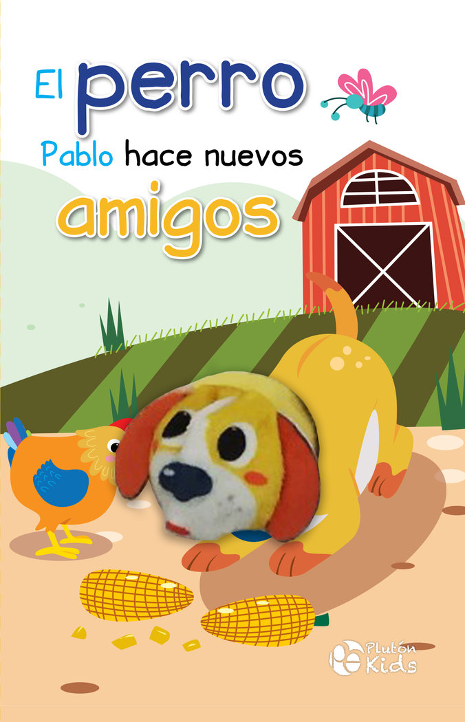 El perro Pablo hace nuevos amigos - Livriz Sell - Distribuidor de Libros