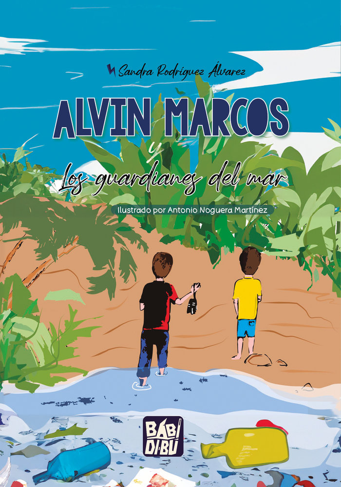 ALVIN Y MARCOS. LOS GUARDIANES DEL MAR - Livriz Sell - Distribuidor de ...