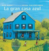 La gran casa azul - Livriz Sell - Distribuidor de Libros