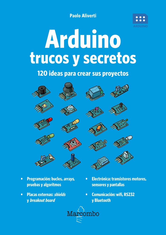 Arduino. Trucos y secretos. 120 ideas para resolver cualquier problema - Livriz Sell ...
