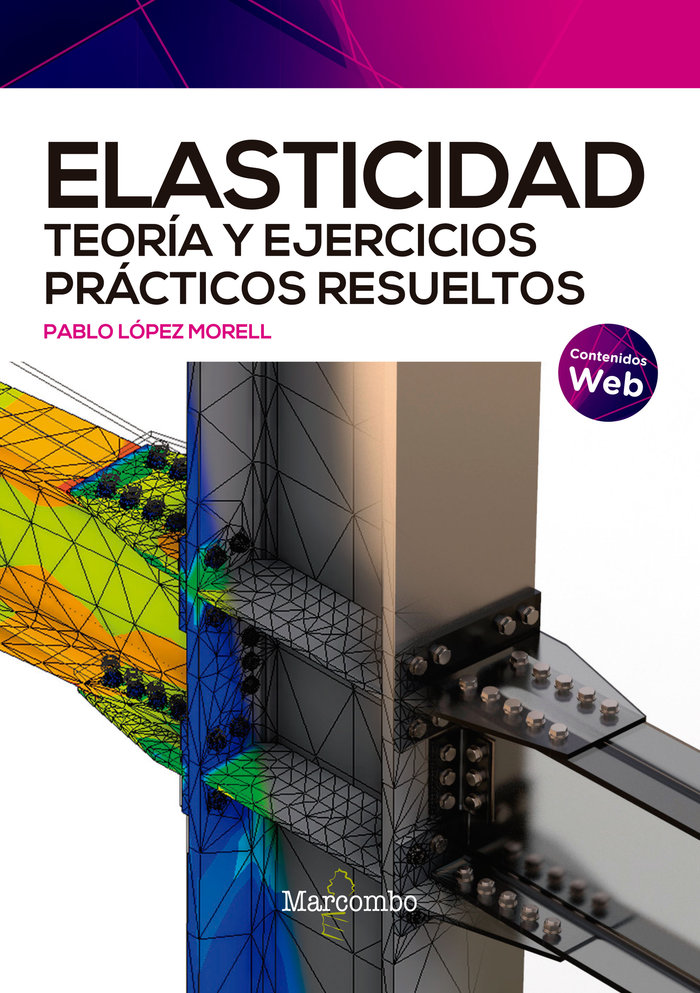 ELASTICIDAD TEORIA Y EJERCICIOS PRACTICOS RESUELTOS - Livriz Sell - Distribuidor de Libros