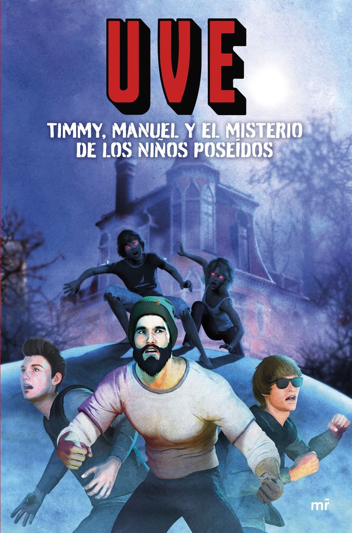 UVE, TIMMY, MANUEL Y EL MISTERIO DE LOS NIÑOS POSE - Livriz Sell - Distribuidor de Libros