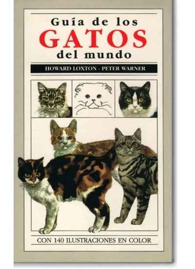 GUIA DE LOS GATOS DEL MUNDO - Livriz Sell - Distribuidor de Libros