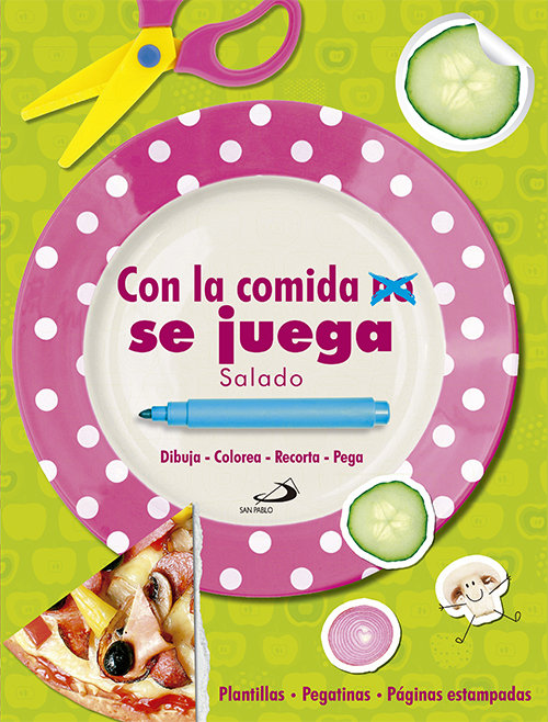 Con la comida no se juega. Salado - Livriz Sell - Distribuidor de Libros