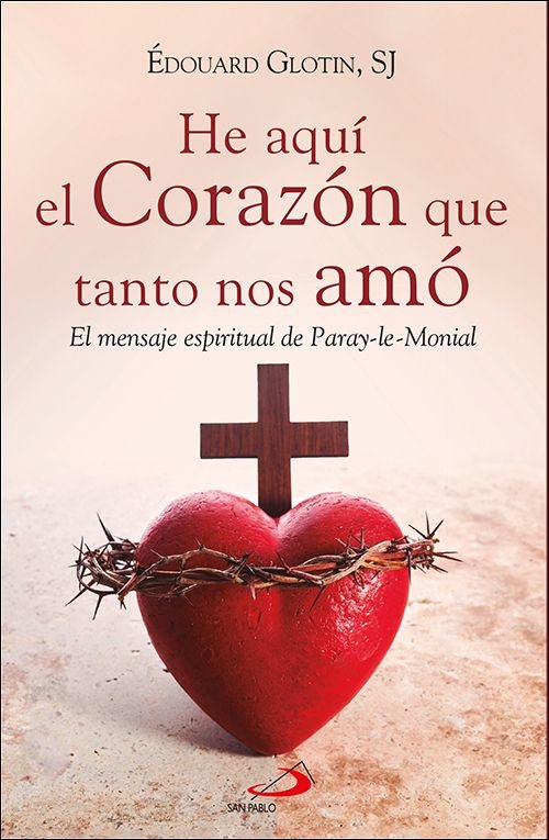 HE AQUI EL CORAZON QUE TANTO NOS AMO - Livriz Sell - Distribuidor de Libros