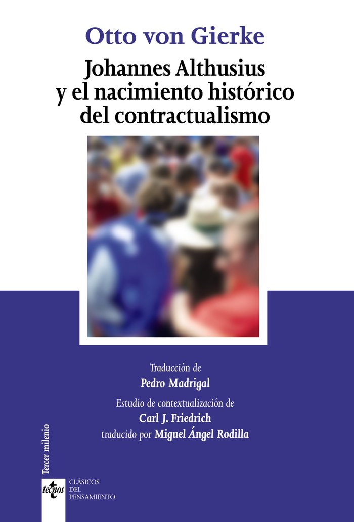 JOHANNES ALTHUSIUS Y EL NACIMIENTO HISTORICO DEL CONTRACTUAL - Livriz ...