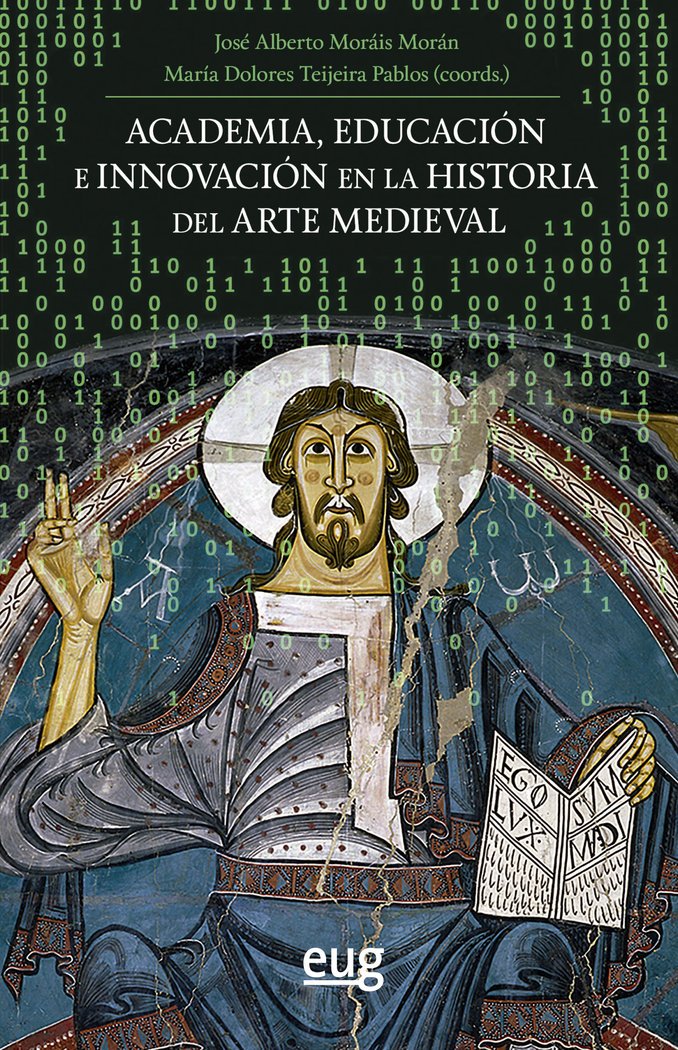 Academia, educación e innovación en la historia del arte Medieval ...