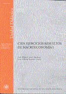 Cien ejercicios resueltos de macroeconom¡a I - Livriz Sell - Distribuidor de Libros