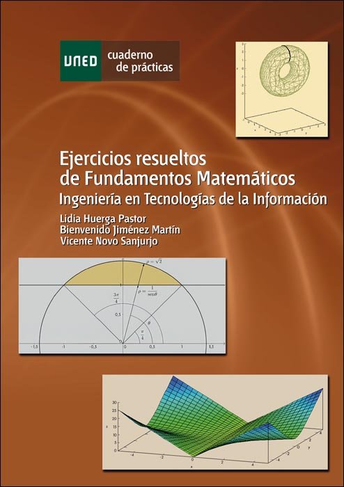 Ejercicios resueltos de fundamentos matemáticos. Ingeniería en tecnologías de la información ...