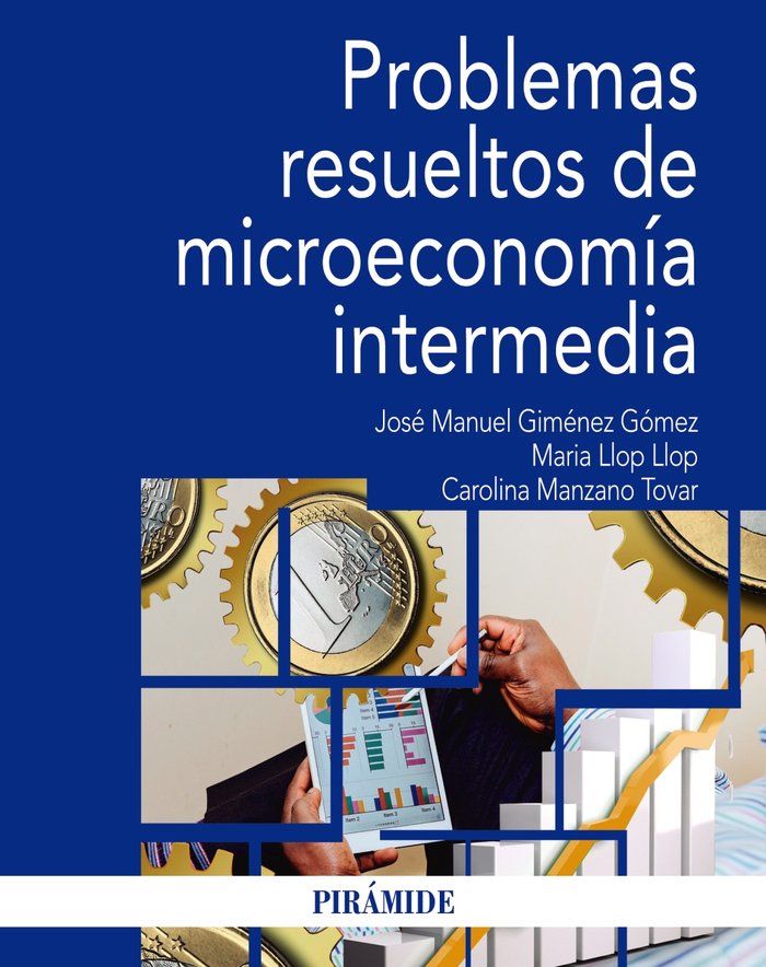 Problemas resueltos de microeconomía intermedia - Livriz Sell - Distribuidor de Libros