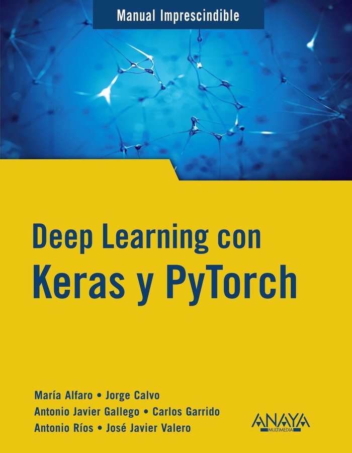 Deep Learning con Keras y PyTorch - Livriz Sell - Distribuidor de Libros