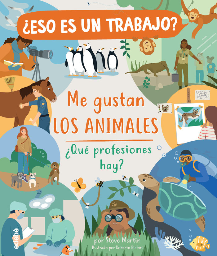 ¿Eso es un trabajo? Me gustan los animales: ¿qué profesiones hay ...