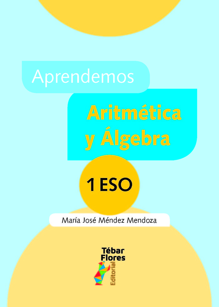 APRENDEMOS ARITMETICA Y ALGEBRA 1ºESO - Livriz Sell - Distribuidor de ...