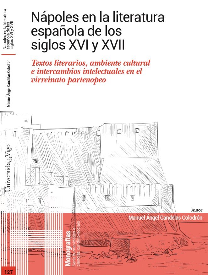 NAPOLES EN LA LITERATURA ESPAÑOLA DE LOS SIGLOS XVI Y XVII - Livriz ...
