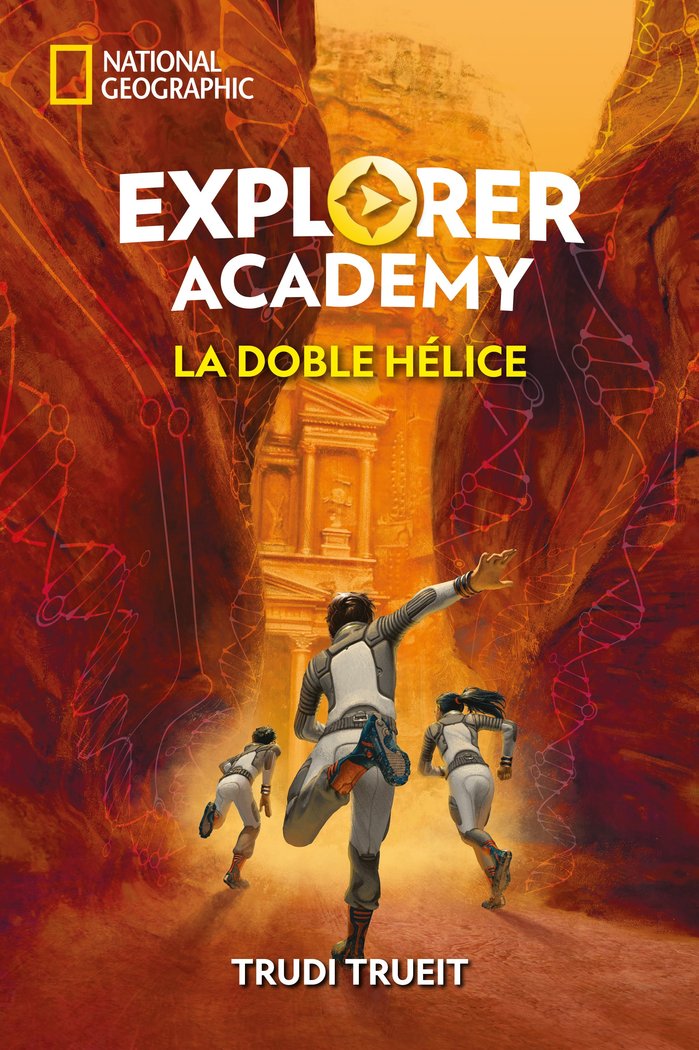 Explorer Academy 3. La doble hélice - Livriz Sell - Distribuidor de Libros