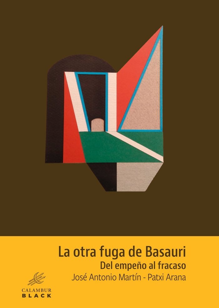 La otra fuga de Basauri - Livriz Sell - Distribuidor de Libros