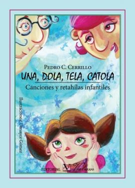 Una, dola, tela, catola. Canciones y rethaílas infantiles - Livriz Sell ...