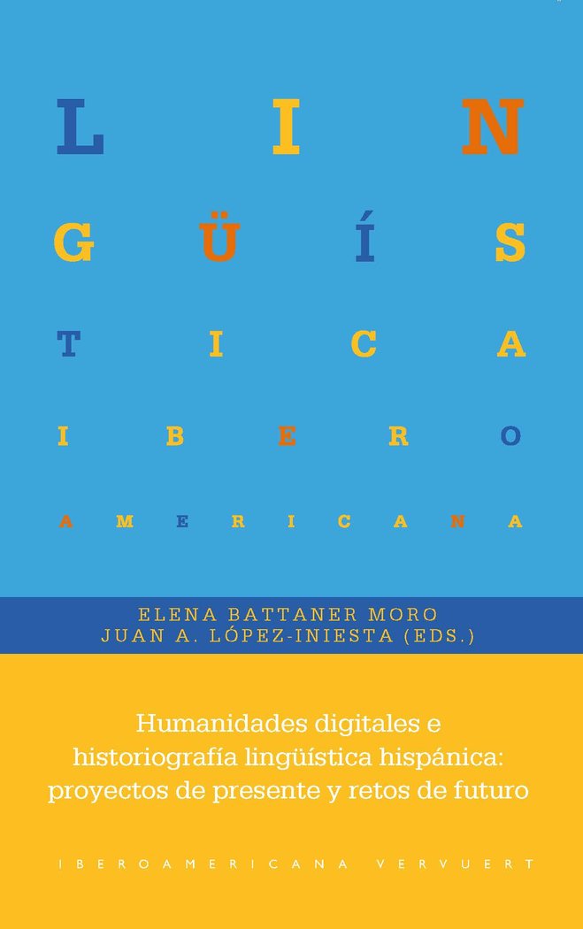 HUMANIDADES DIGITALES E HISTORIOGRAFIA LINGÜISTICA HISPANICA - Livriz ...