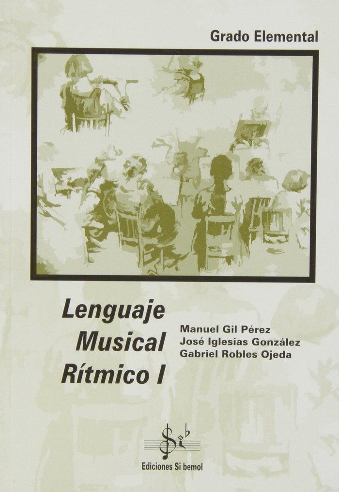 Lenguaje musical r¡tmico I, grado elemental - Livriz Sell ...