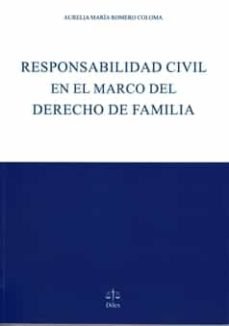 RESPONSABILIDAD CIVIL EN EL MARCO DEL DERECHO DE FAMILIA - Livriz Sell - Distribuidor de Libros