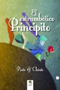 El estrambótico principito - Livriz Sell - Distribuidor de Libros