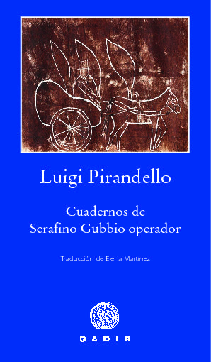 CUADERNOS DE SERAFINO GUBBIO OPERADOR – Cúspide