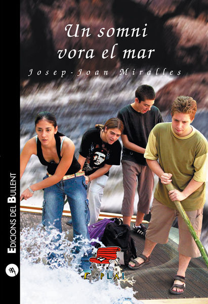 UN SOMNI VORA EL MAR - Livriz Sell - Distribuidor de Libros