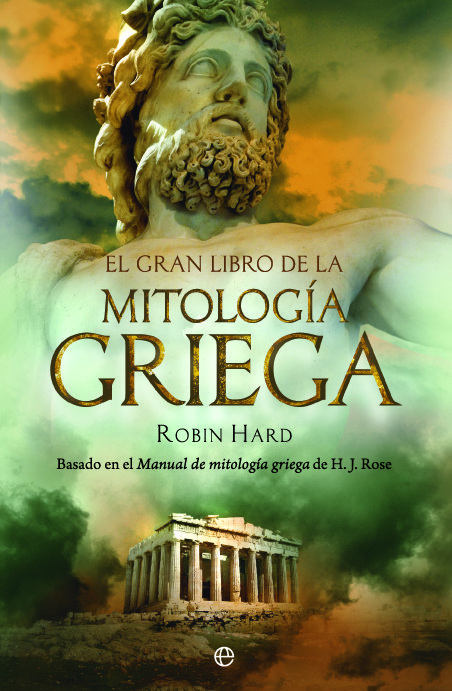 El gran libro de la mitología griega - Livriz Sell - Distribuidor de Libros