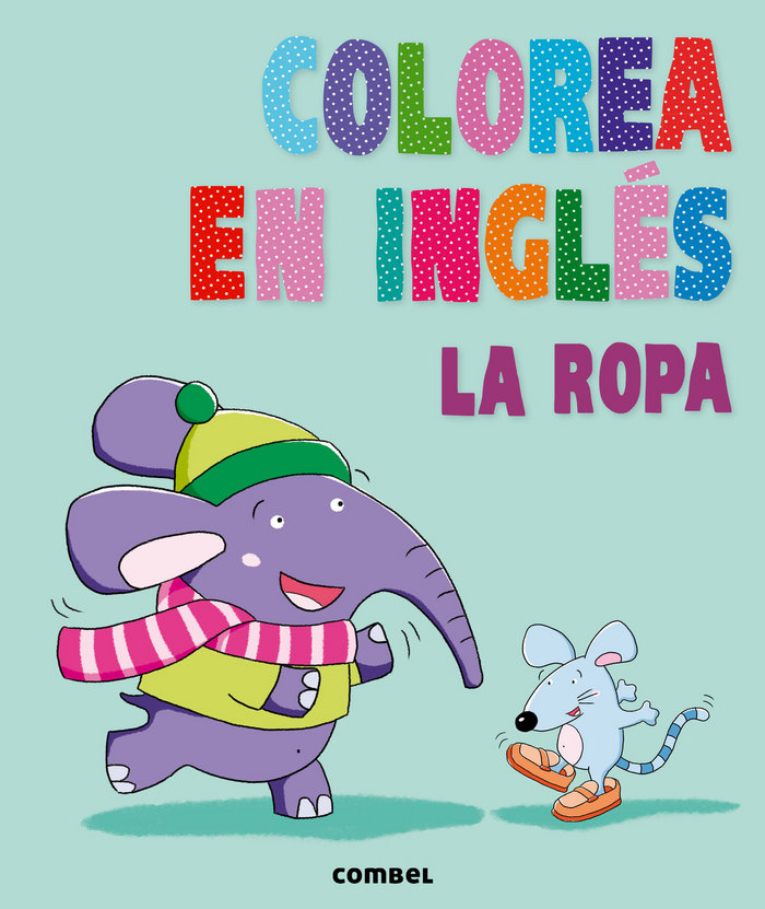 Colorea en inglés. La ropa - Livriz Sell - Distribuidor de Libros