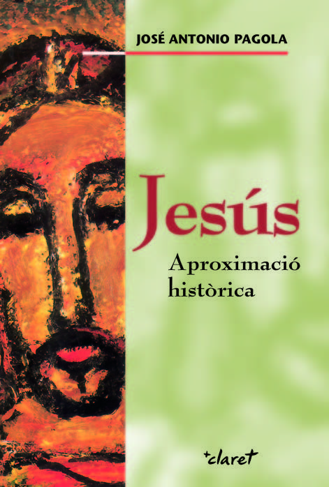 Jesús. Aproximació històrica - Livriz Sell - Distribuidor de Libros