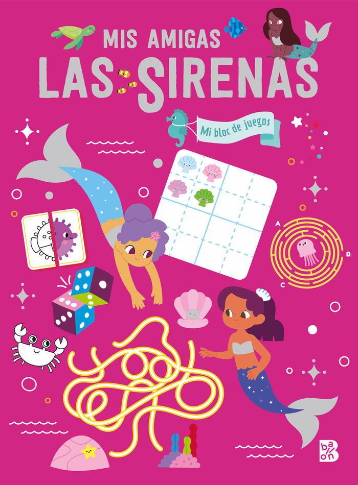MIS AMIGAS LAS SIRENAS MI BLOC DE JUEGOS – Cúspide